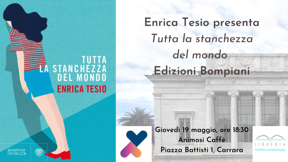 Enrica Tesio presenta "Tutta la stanchezza del mondo" - Libreria Nuova ...